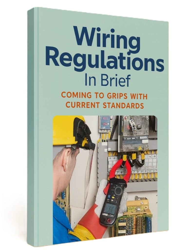 Wiring Regulations In Brief