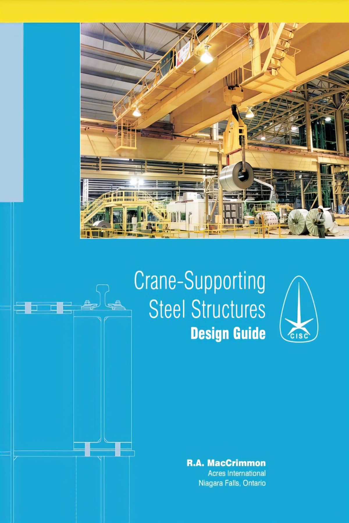 Crane Supporting Steel Structures