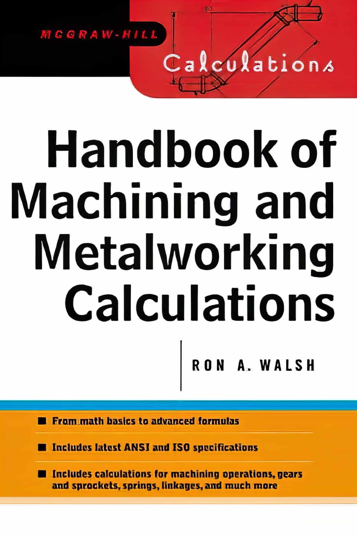 Handbook Of Machining And Metalworking Calculations