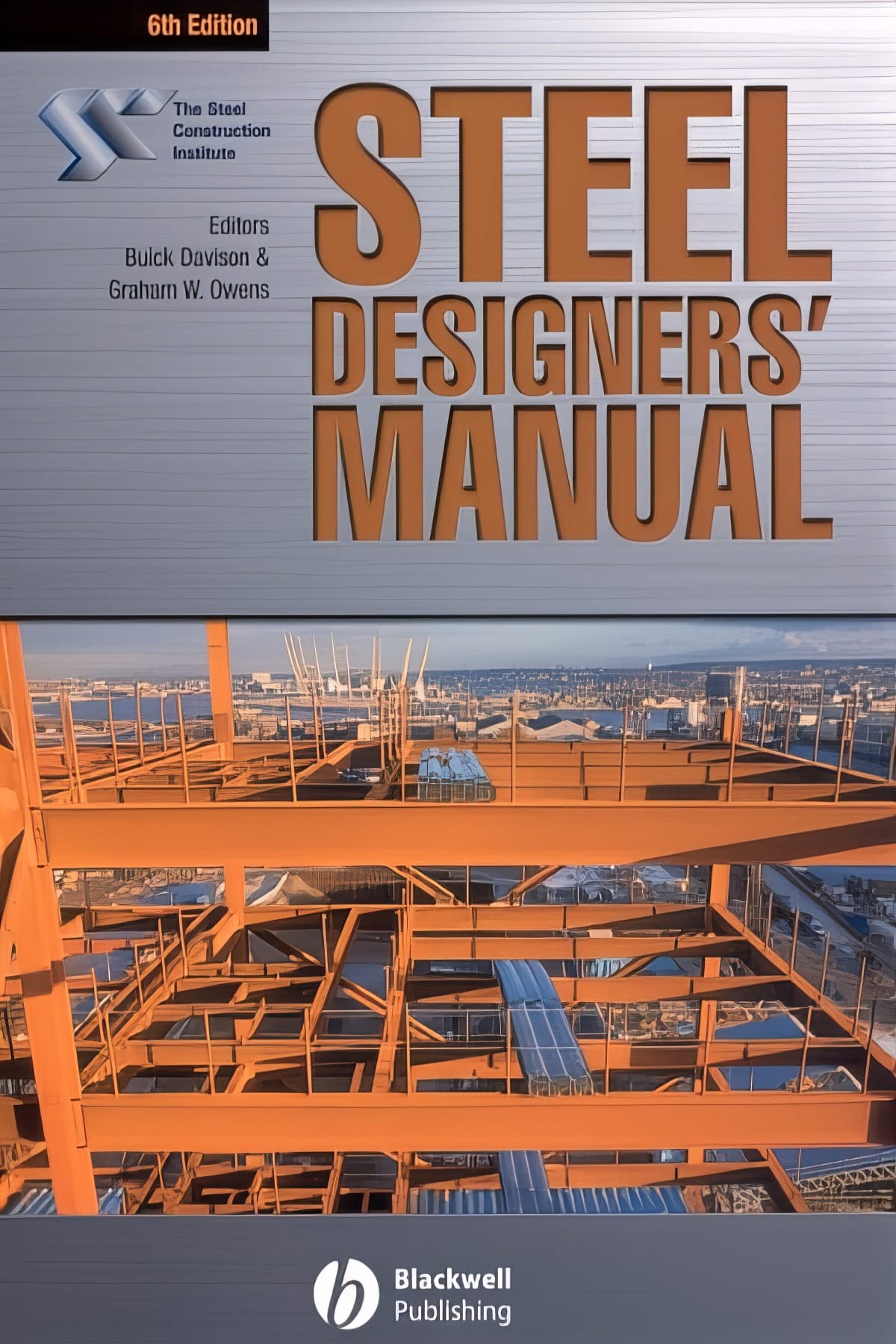 Steel Designers' Manual 6th Edition