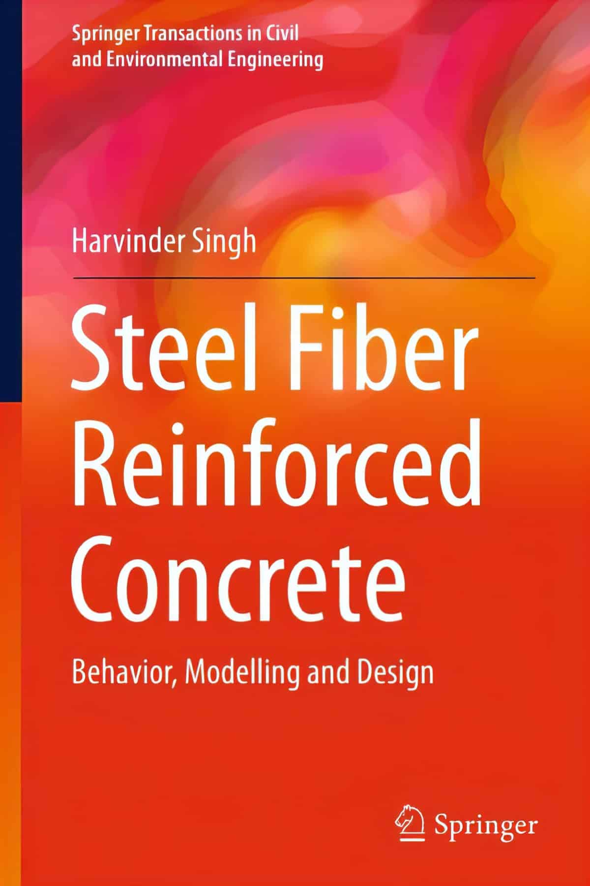 Steel Fiber Reinforced Concrete