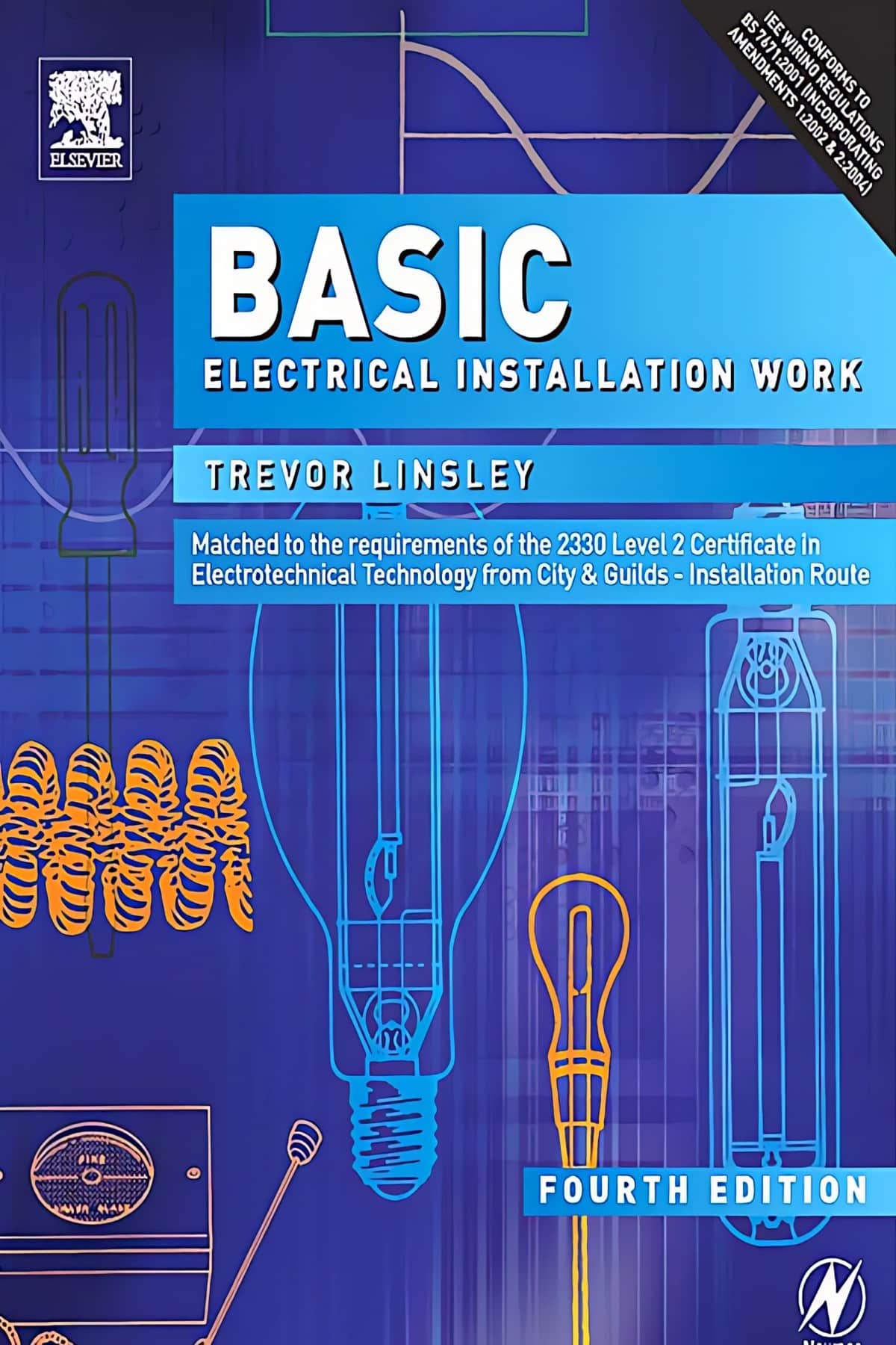 Basic Electrical Installation Work 4th Edition