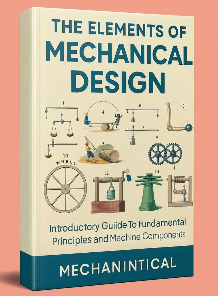 The Elements Of Mechanical Design